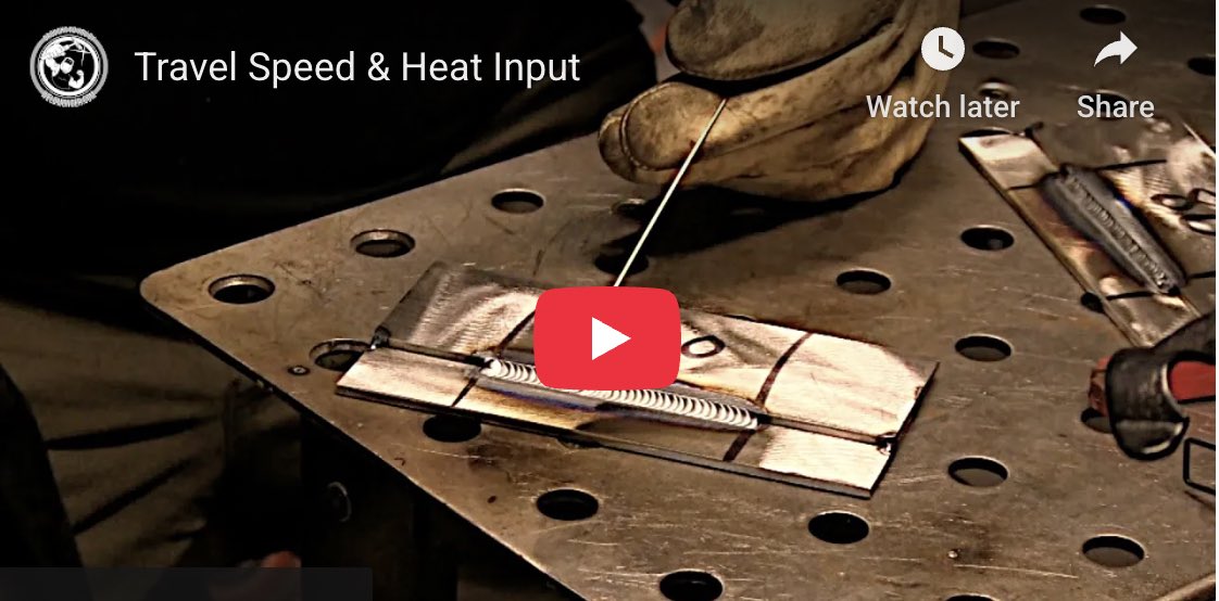 TIG Carbon Steel Basics - Chapter 9 - Controlling Heat Input, Travel s ...