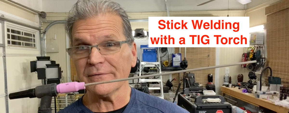 Old Timer Tip - Stick Welding with a TIG Torch – Weldmonger Store